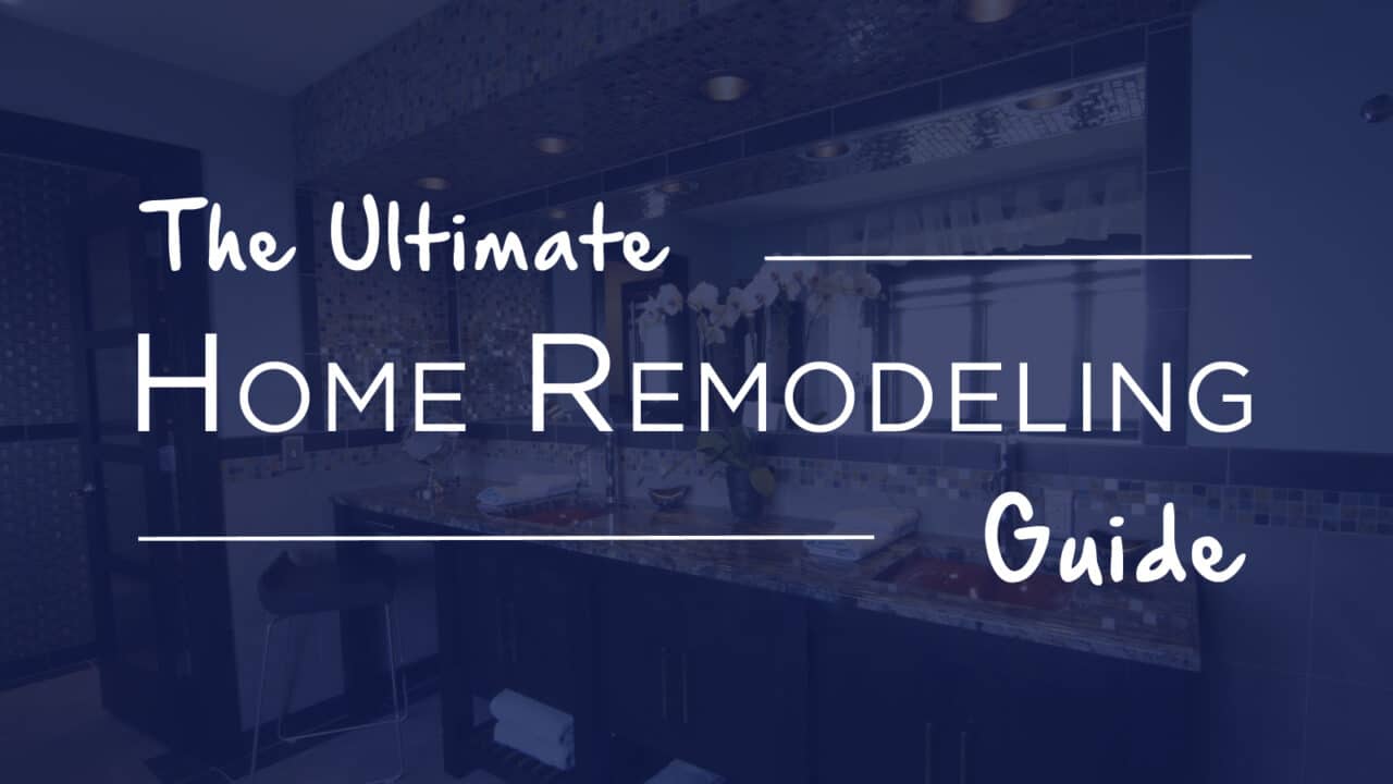 The Ultimate Home Remodeling Guide Dale Gruber Construction