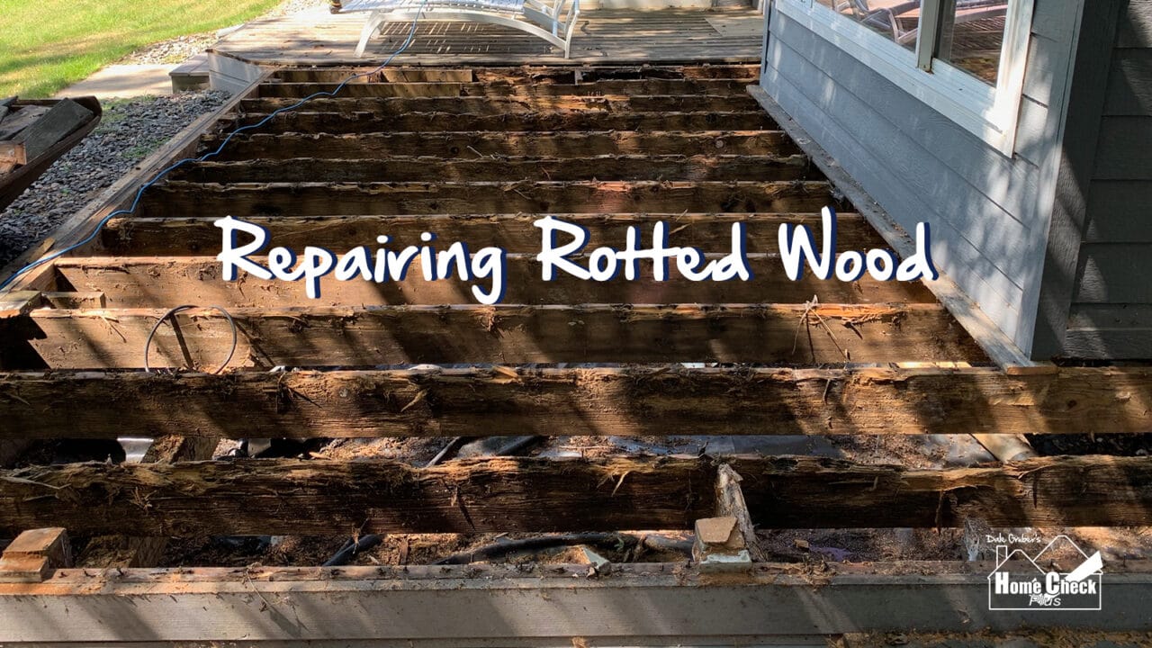 Repairing Rotted Wood - Dale Gruber Construction